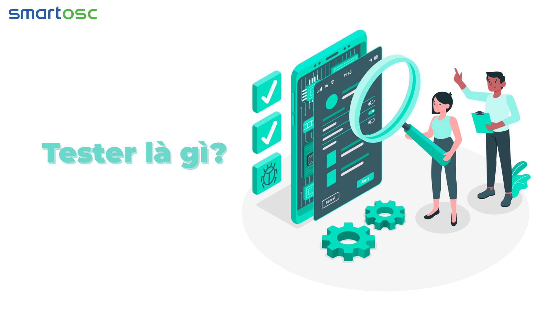 Tester là gì? Tìm hiểu về vai trò và nhiệm vụ chính của một Tester